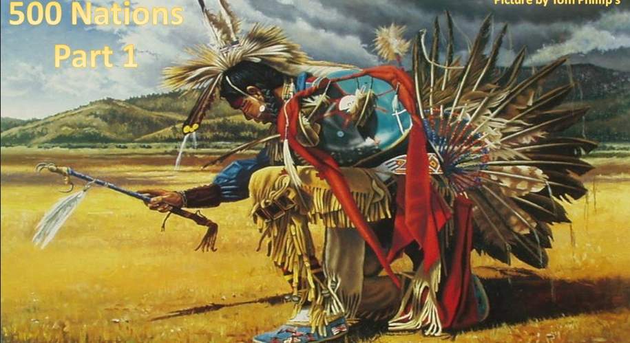 Solve 500 nations still photo, all episofes on the link: https ...