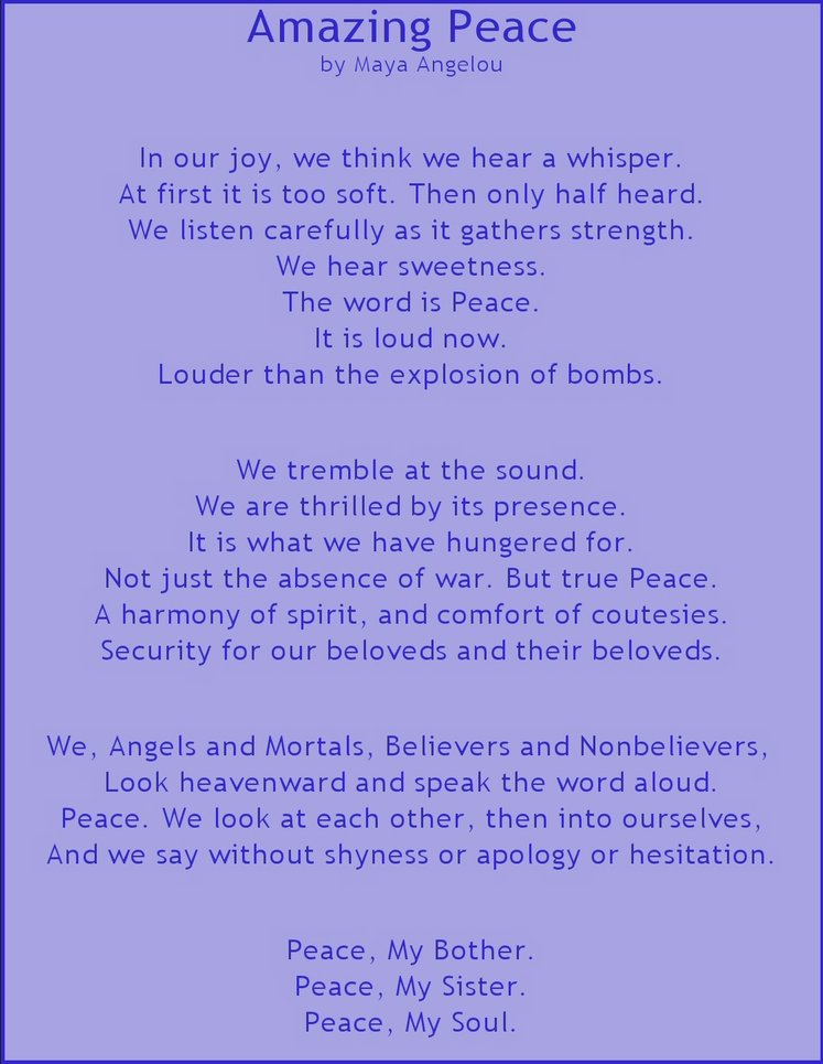 Solve Amazing Peace by Maya Angelou jigsaw puzzle online with 20 pieces