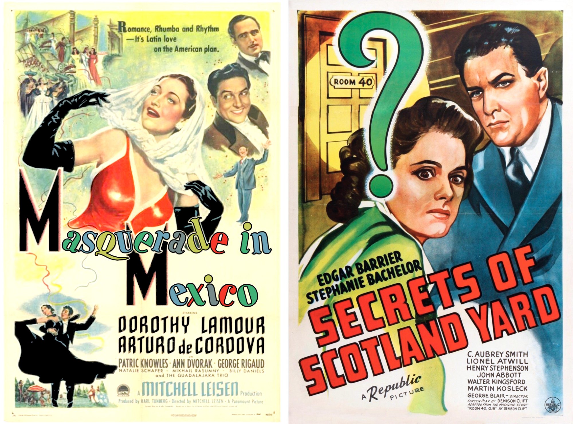 Solve Masquerade in Mexico ~ 1945 and Secrets of Scotland Yard ~ 1944 ...